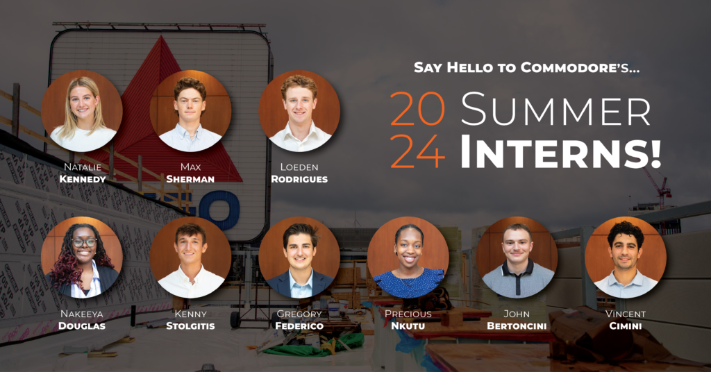Say hello to Commodore’s 2024 Summer Interns! - Commodore Builders